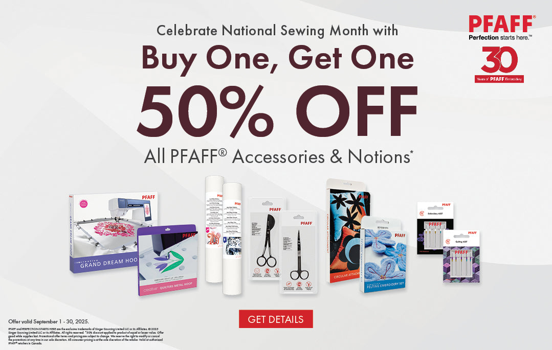 PFAFF National Sewing Month – Quilting B & More