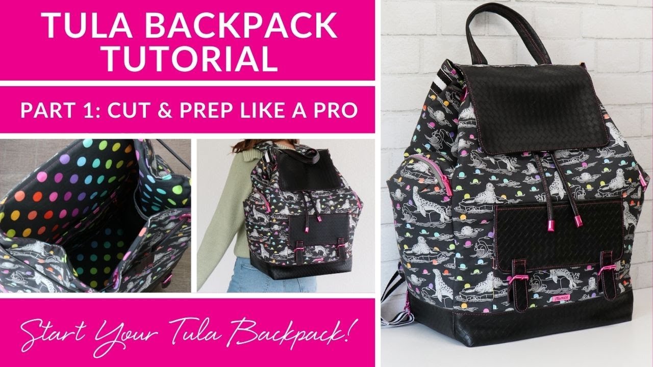 Project | Tula Pink Backpack Tutorial – Quilting B & More